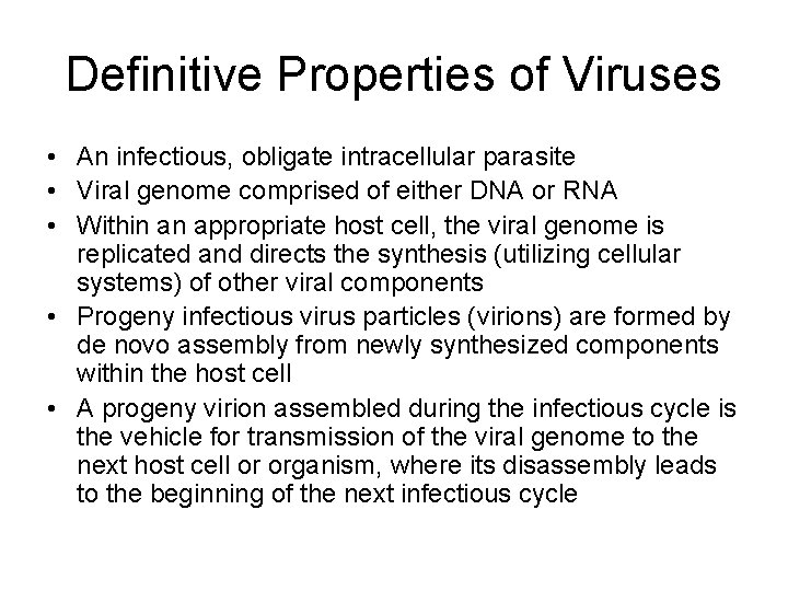 Virology Lab 6 Definitive Properties of Viruses An