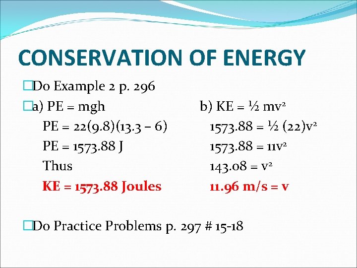 Section 11 2 Conservation of Energy Objectives v