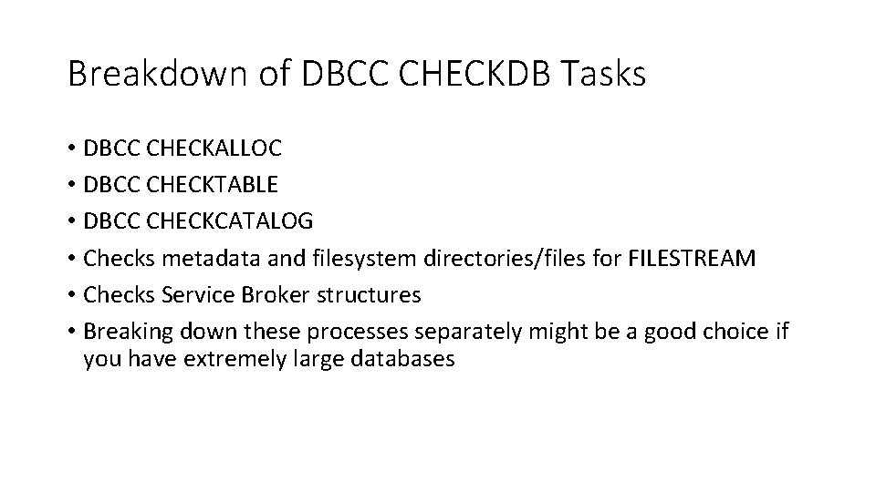 Making DBCC CHECKDB Go Faster Argenis Fernandez Senior
