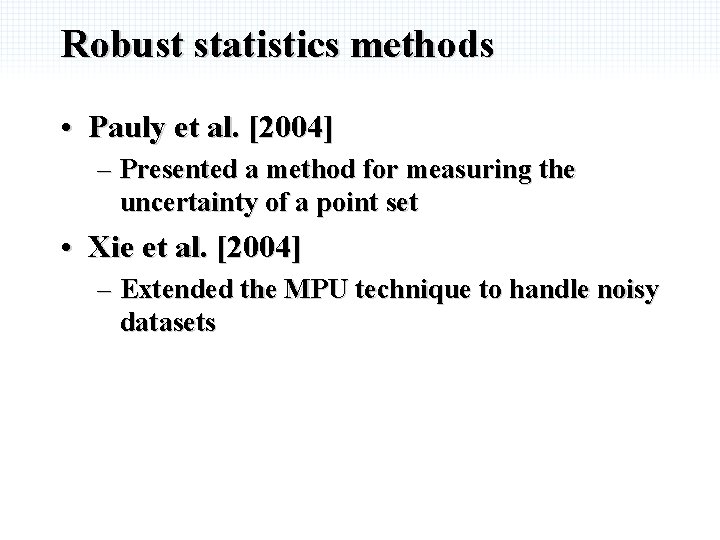 Robust Moving Leastsquares Fitting with Sharp Features Shachar