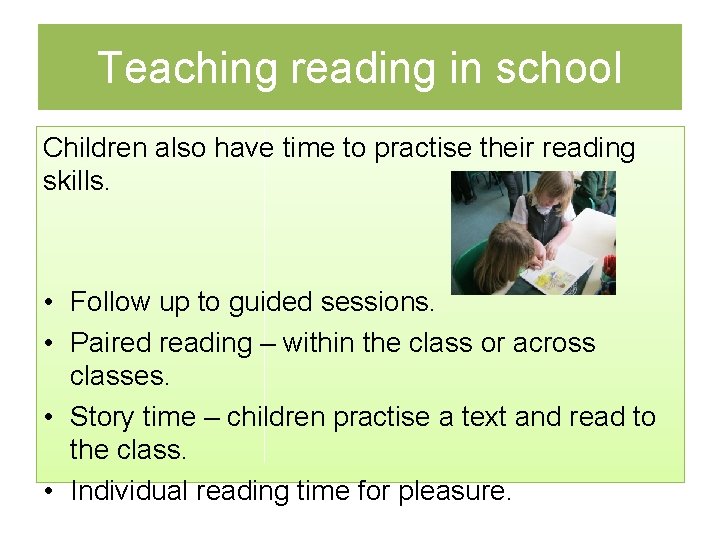 Reading Workshop How can we help children become