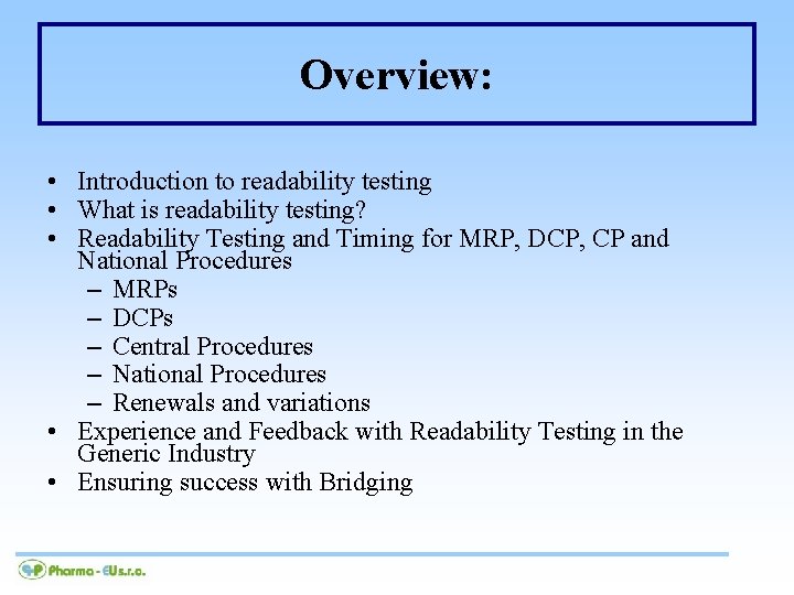 Readability Testing Of Package Information Leaflets And Bridging