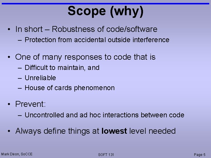 10 Variable Scope and Arrays of Structures Mark