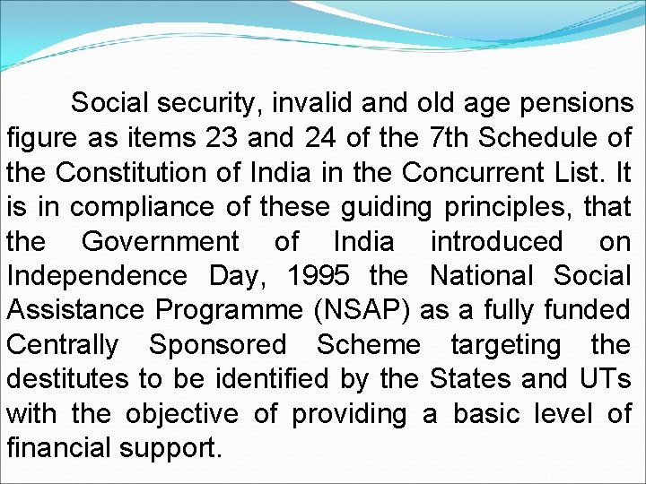 DIFFERENT SCHEMES NSAP PROFLAL AAM ADMI BIMA YOJANA