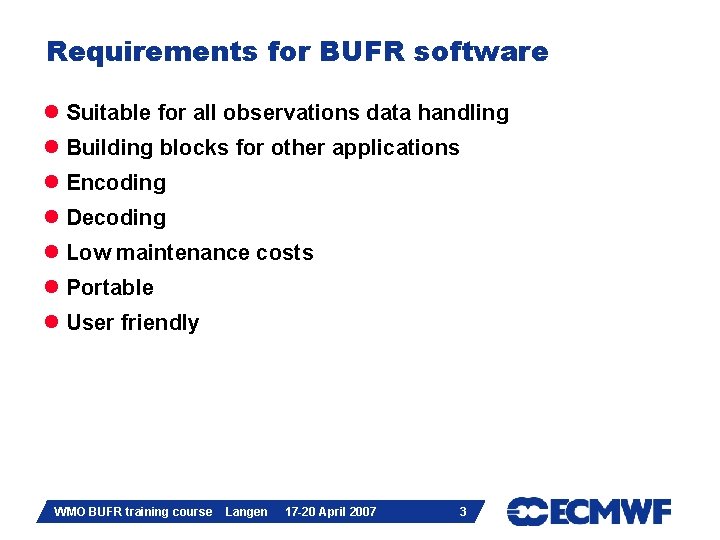 BUFR software Milan Dragosavac Slide 1 WMO BUFR