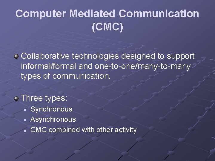 Chapter 4 Designing for Collaboration and Communication Presented