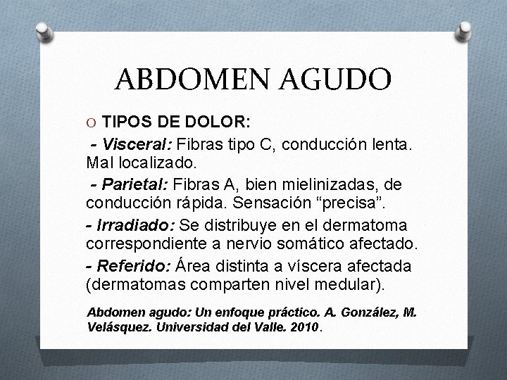 ABDOMEN AGUDO Y APENDICITIS AGUA GERMAN ESTRADA MD ABDOMEN AGUDO Y APENDICITIS AGUA GERMAN ESTRADA MD