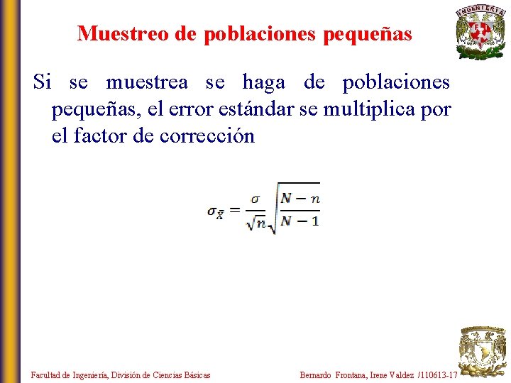 DISTRIBUCIONES MUESTRALES DE LAS MUESTRAS O DE MUESTREO