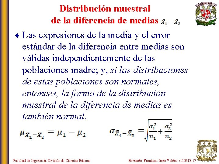 DISTRIBUCIONES MUESTRALES DE LAS MUESTRAS O DE MUESTREO