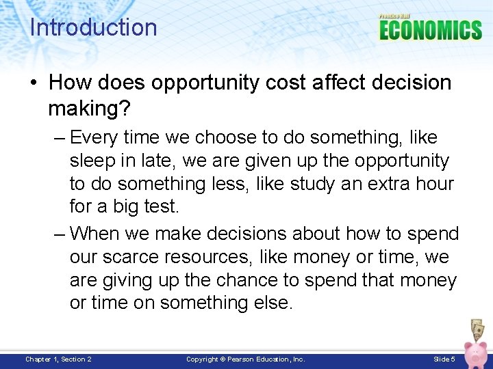 Chapter 1 What is Economics Section 2 Objectives
