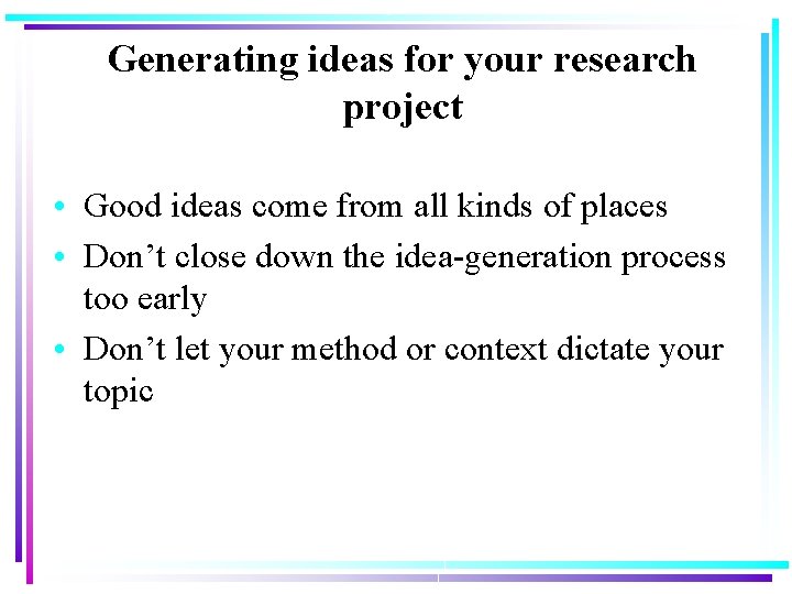 Business and Management Research WELCOME Lecture 2 Business