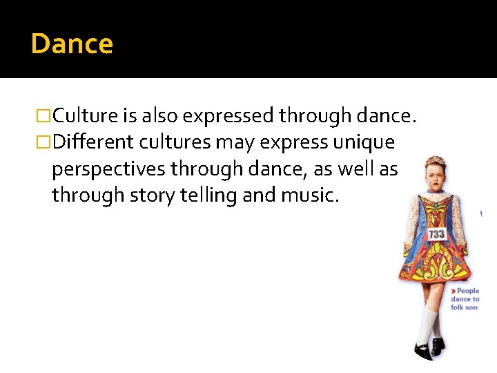 Expressions of Culture Chapter 10 Lesson 1 Objectives