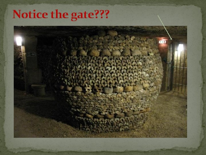 Cask of Amontillado Background Catacombs Catacombs are underground