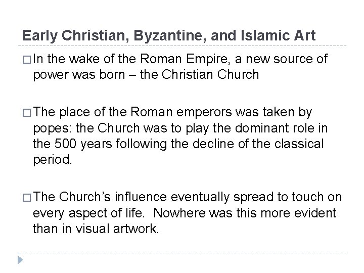 Early Christian Byzantine and Islamic Art Chapter 13