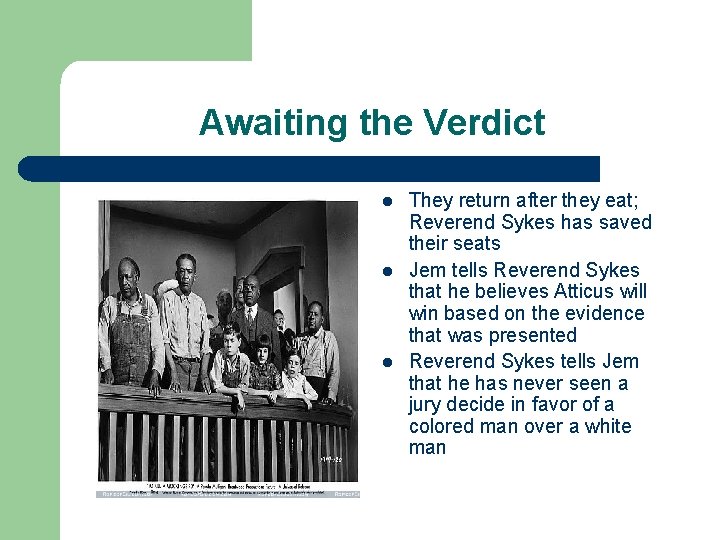 To Kill a Mockingbird Chapters 21 25 Chapter