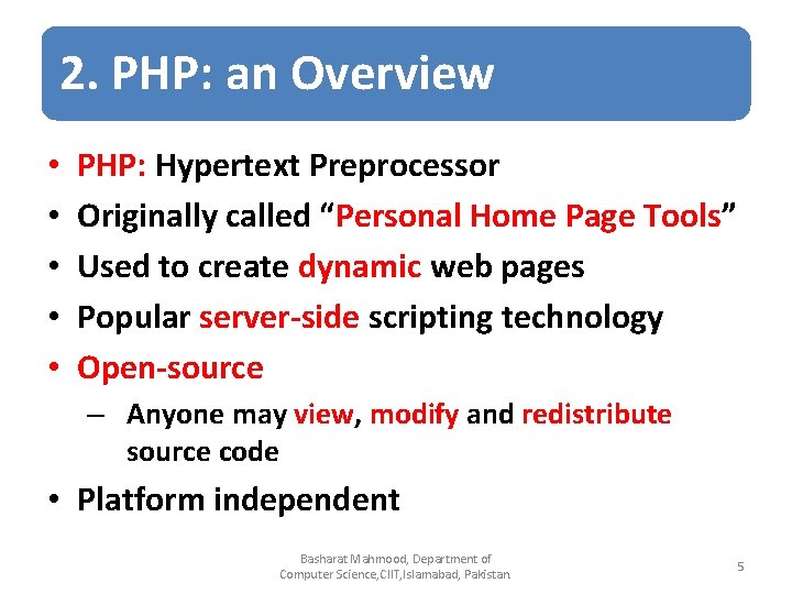 Introduction to PHP Part1 Basharat Mahmood Department of