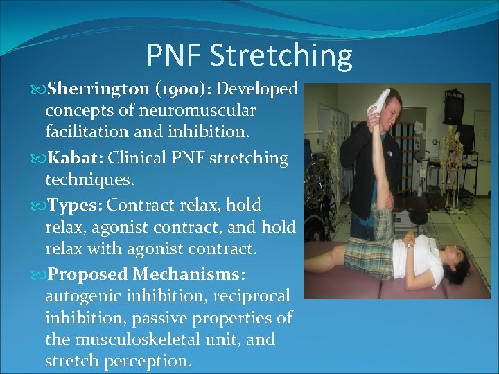 Proprioceptive Neuromuscular Facilitation In Adult Neurorehabilitation Elham Attari