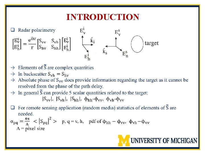 AN OVERVIEW ON POLARIMETRIC RADAR CALIBRATION Kamal Sarabandi