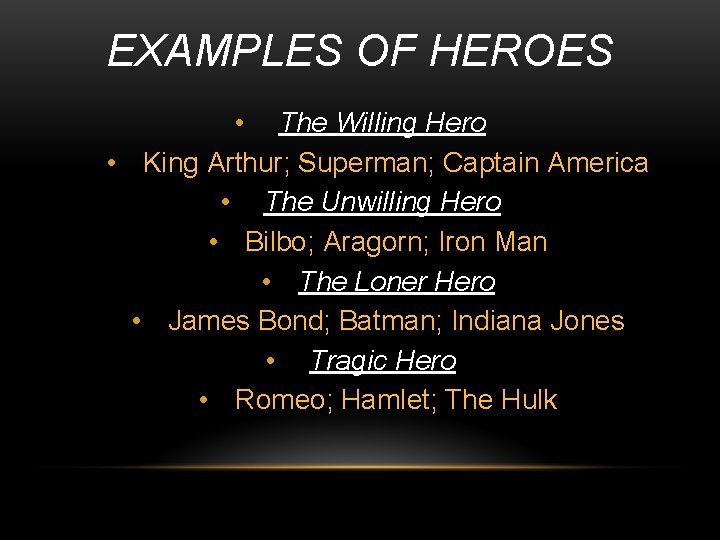 ARCHETYPES IN LITERATURE AND FILM Archetypal Symbols Characters