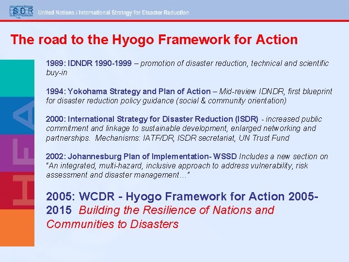 The Hyogo Framework for Action 2005 2015 Building