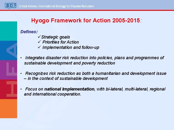 The Hyogo Framework for Action 2005 2015 Building