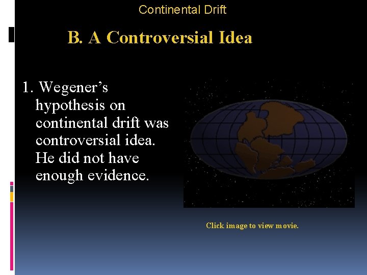 Table of Contents Chapter 7 Plate Tectonics Section