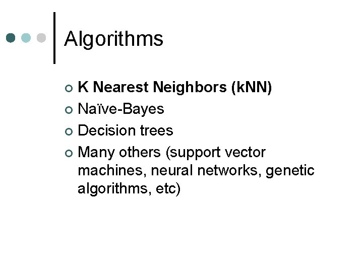 Supervised Learning and k Nearest Neighbors Business Intelligence