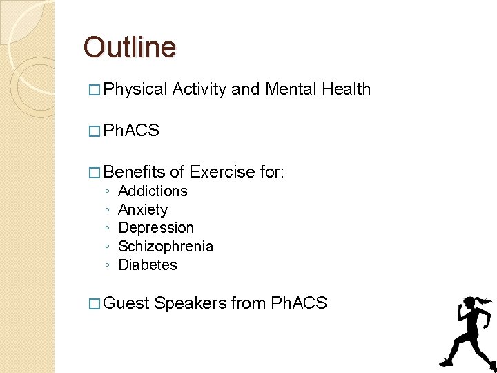 The Benefits of Physical Exercise on Mental Health