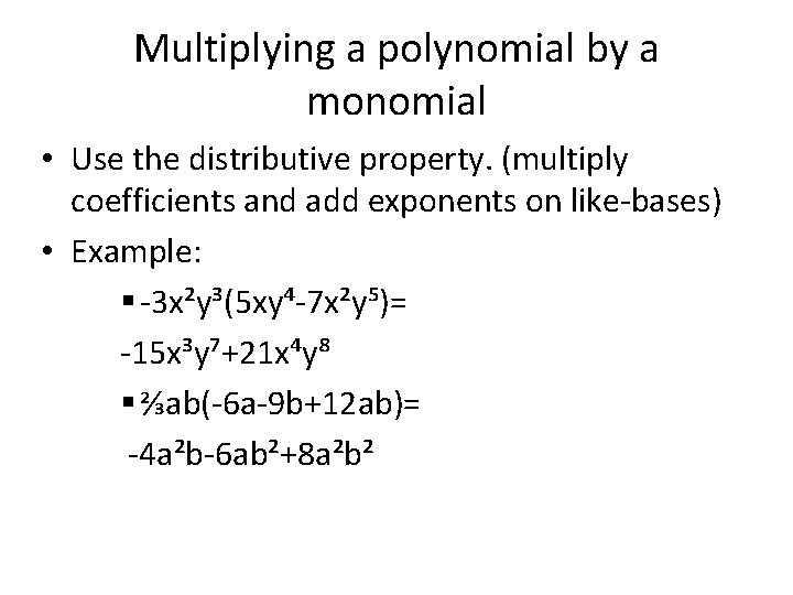 5 2 Polynomials Objectives 1 Add and Subtract