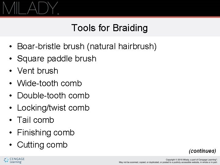 Chapter 18 Braiding and Braid Extensions Learning Objectives