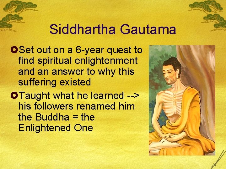 Hinduism and Buddhism Language Traditions Traditions were passed