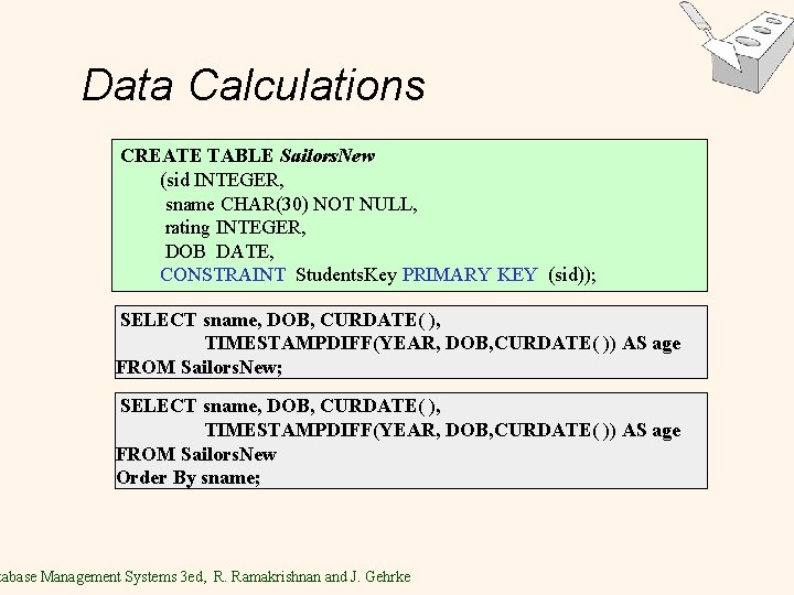 Database Management Systems Chapter 5 SQL tabase Management