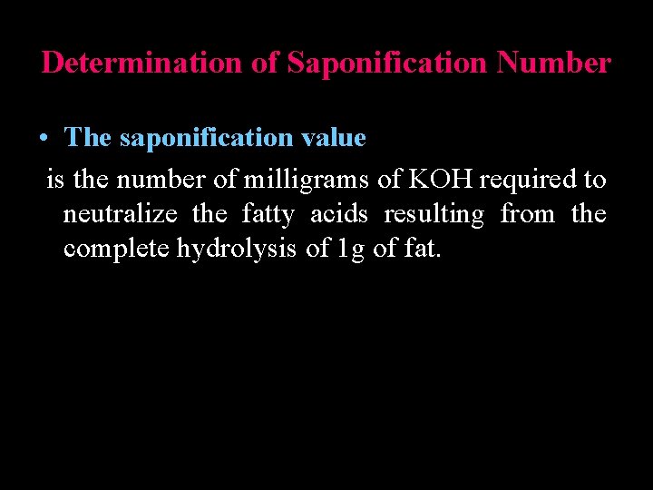 Determination of Saponification Number Determination of Saponification ... Determination of Saponification Number Determination of Saponification ...