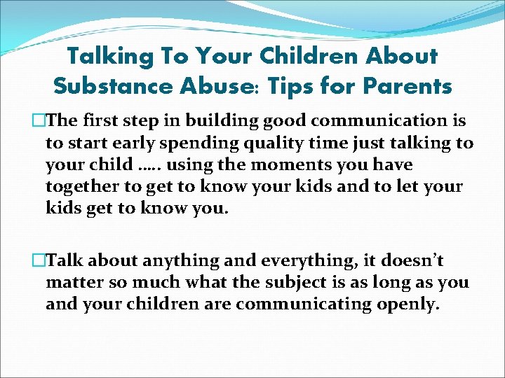 How to Talk to Your Child About Drugs