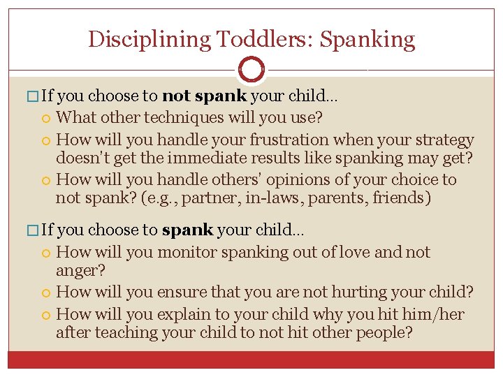 The Spanking Debate DISCIPLINE IN FAMILIES Defining Spanking