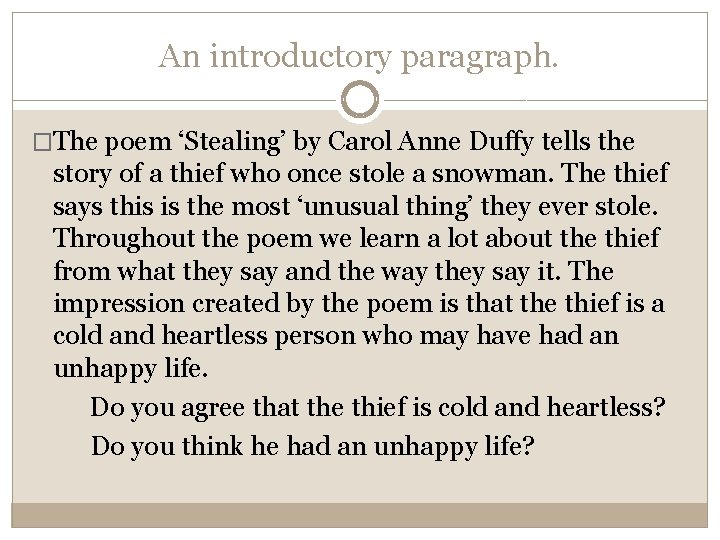 Stealing by Carol Anne Duffy POETRY ANALYSIS Learning
