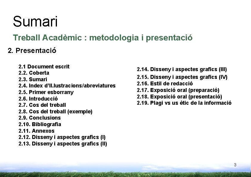 El treball acadmic metodologia i presentaci Biblioteca de