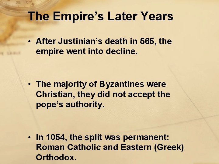 Byzantium and Muslim Civilization Chapter 10 The Byzantine