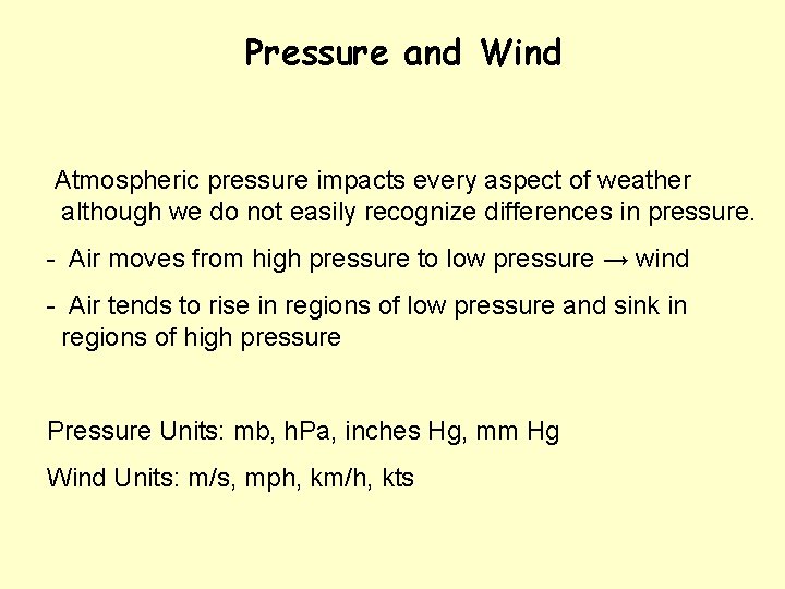 NATS 101 Lecture 2 Basic weather symbols and