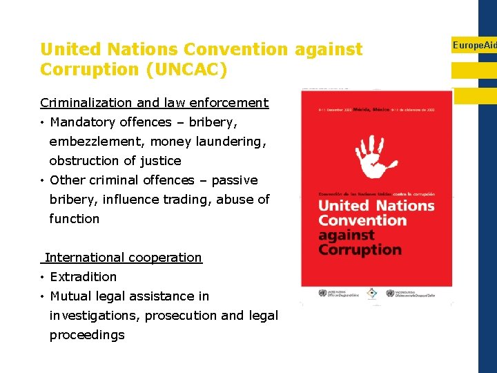 Europe Aid International Conventions Combating Corruption Mr Sumedh