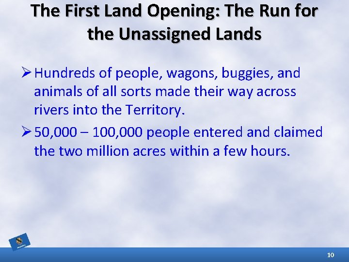 Chapter 11 Boomers Sooners and Oklahoma Territory STUDY