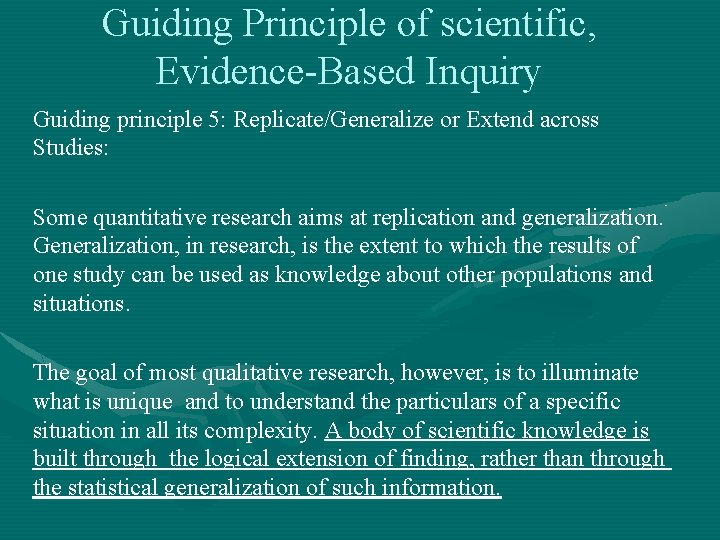 Introduction to EvidenceBased Inquiry Guiding Principle of scientific