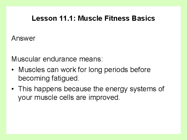 Chapter 11 Muscle Fitness Basic Principles and Strength