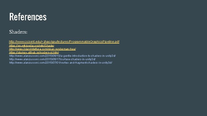 Shaders and PBR Jessica Kasson Paul Kim Matt