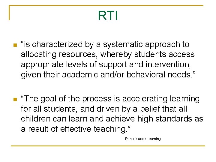 Response to Intervention at Brown International Academy Suzanne