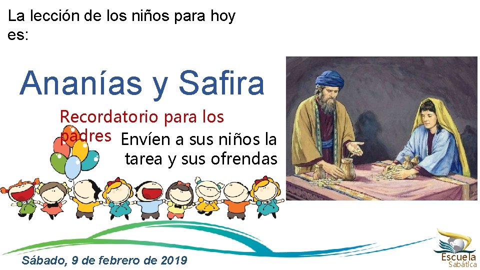 Escuela Sabtica La leccin de los nios para