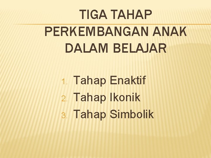 TEORI BELAJAR BRUNER GESTALT DAN BROWNELL TEORI BELAJAR TEORI BELAJAR BRUNER GESTALT DAN BROWNELL TEORI BELAJAR