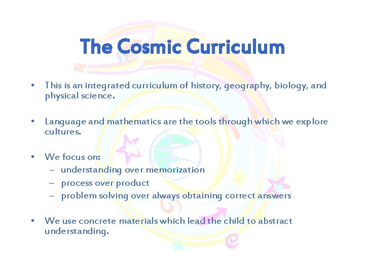 Cosmic Education in the Montessori Elementary Classroom Based