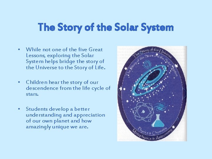 Cosmic Education in the Montessori Elementary Classroom Based