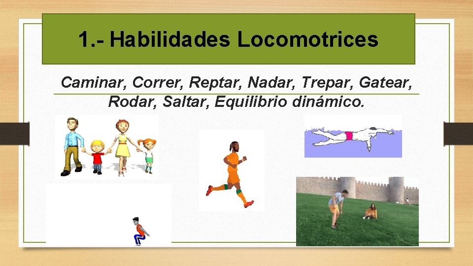 Educacin Fsica 2 Bsico Unidad I Habilidades Motrices